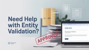 SAM.gov Entity Validation Process Explained | Ultimate Guide